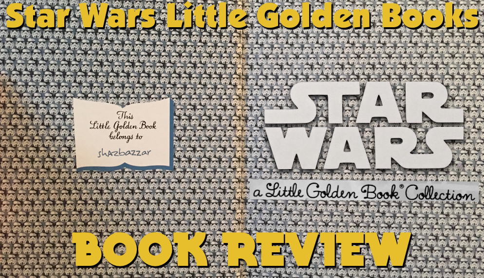 Little Golden Books – The Star Wars Report